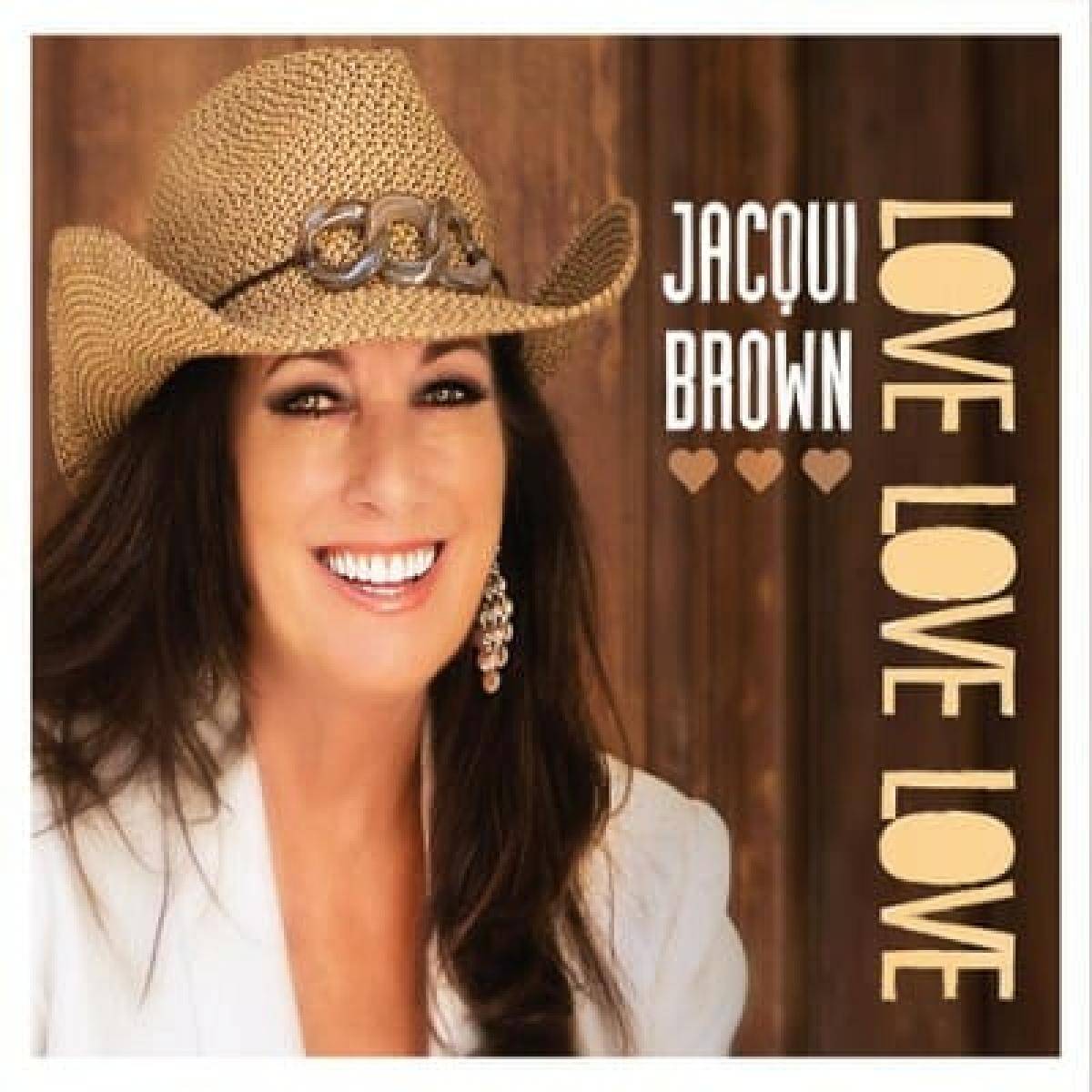 Jacqui Brown Love, Love, Love – Making A Scene!
