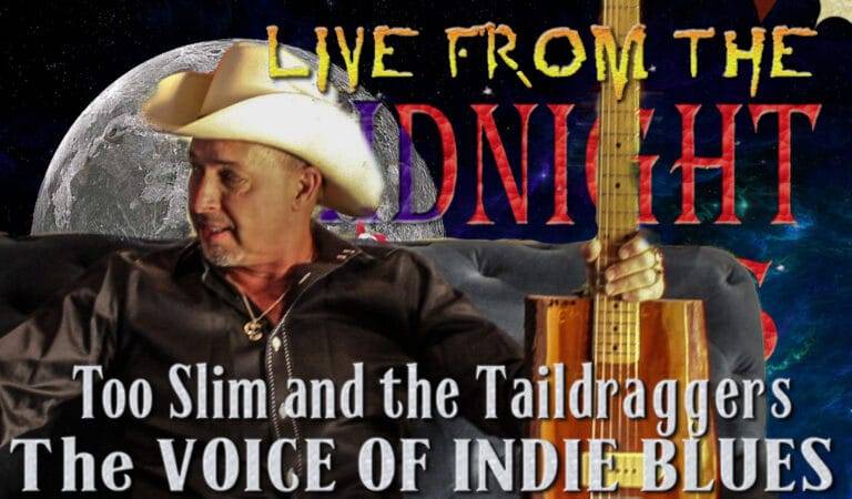 LIVE from the Midnight Circus Featuring Too Slim and the Taildraggers ...