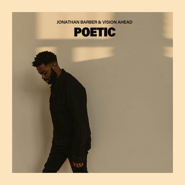 Jonathan Barber & Vision Ahead Poetic – Making A Scene!