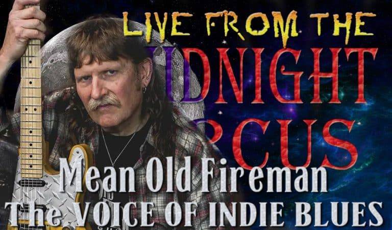 LIVE from the Midnight Circus Featuring Mean Old Fireman and the Cruel ...