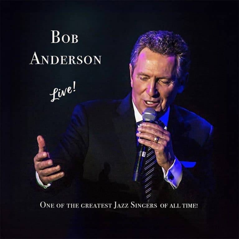 Bob Anderson LIVE! – Making A Scene!
