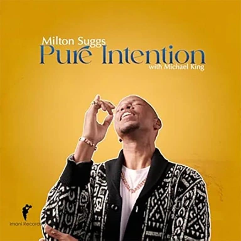 Milton Suggs Pure Intention – Making A Scene!