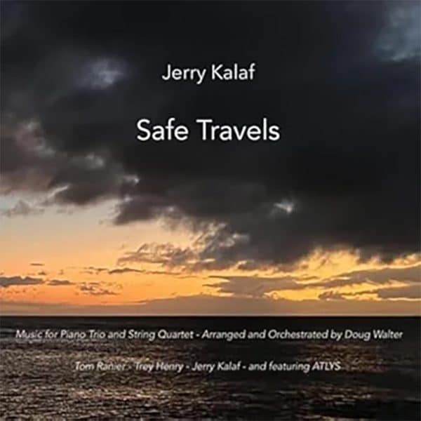 Jerry Kalaf SAFE TRAVELS – Making A Scene!