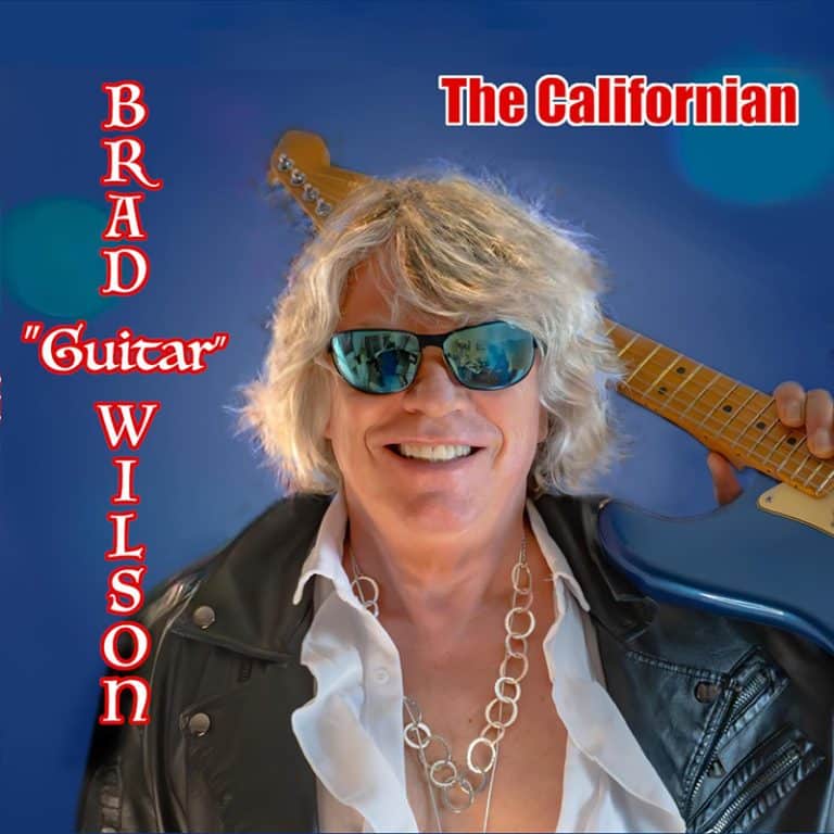 Brad "Guitar" Wilson The Californian – Making A Scene!