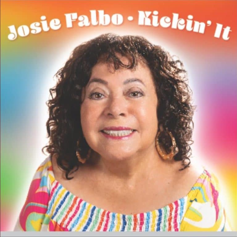 Josie Falbo KICKIN’ IT: A Vocalist's Journey – Making A Scene!